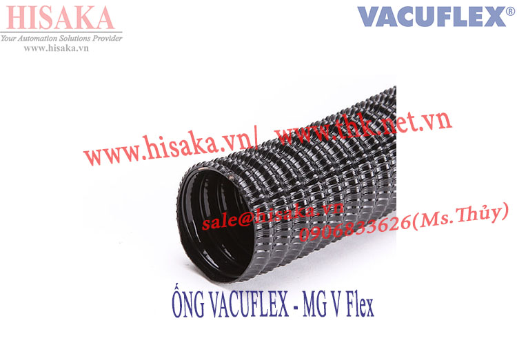 ỐNG VACUFLEX - MG V Flex - Công ty TNHH Hisaka Việt Nam
