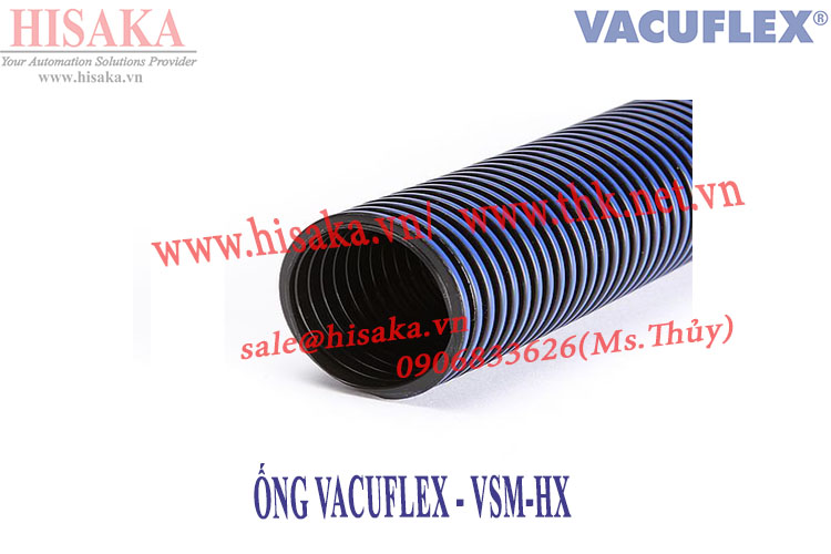 ỐNG VACUFLEX - VSM-HX - Công ty TNHH Hisaka Việt Nam