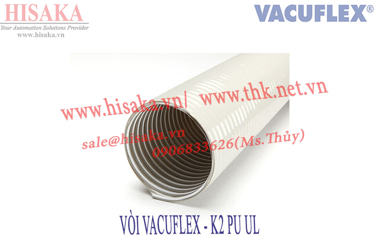 VÒI VACUFLEX - K2 PU UL - Công ty TNHH Hisaka Việt Nam
